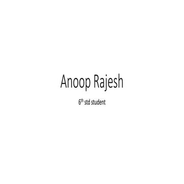 Anoop rajesh | PPT