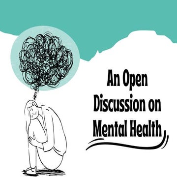 An Open Discussion on Mental Health: Breaking Stigmas and Building ...