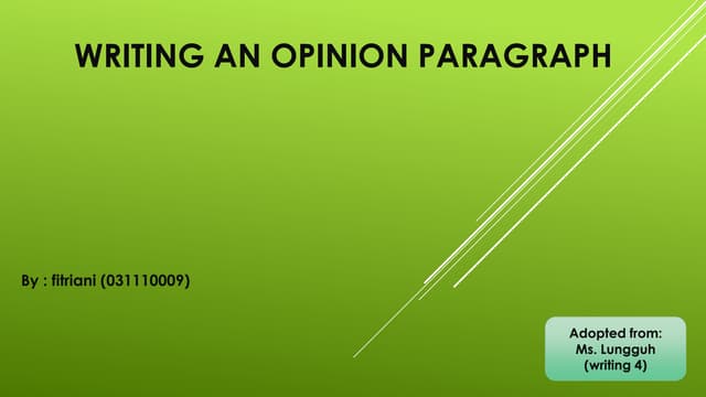 How to write an opinion paragraph | PPTX