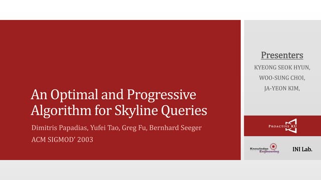 An Optimal And Progressive Algorithm For Skyline Queries Slide Ppt
