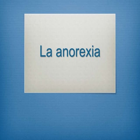 Anorexia y bulimia powerpoint | PPTX