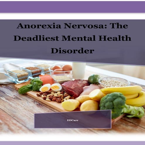 Anorexia Nervosa: The Deadliest Mental Health Disorder | PDF