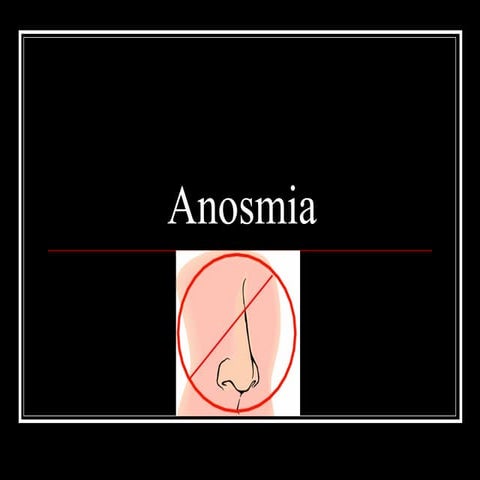 Anosmia | PPT
