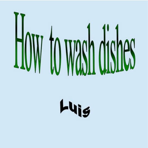 How to wash dishes | PPT