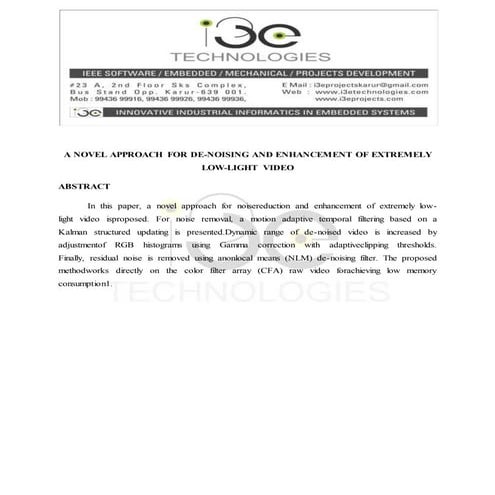 A novel approach for denoising and enhancement of extremely low light video | DOCX