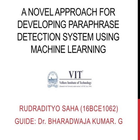 A Novel Approach For Developing Paraphrase Detection System Using