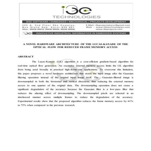 A novel hardware architecture of the lucas kanade of the optical flow ...