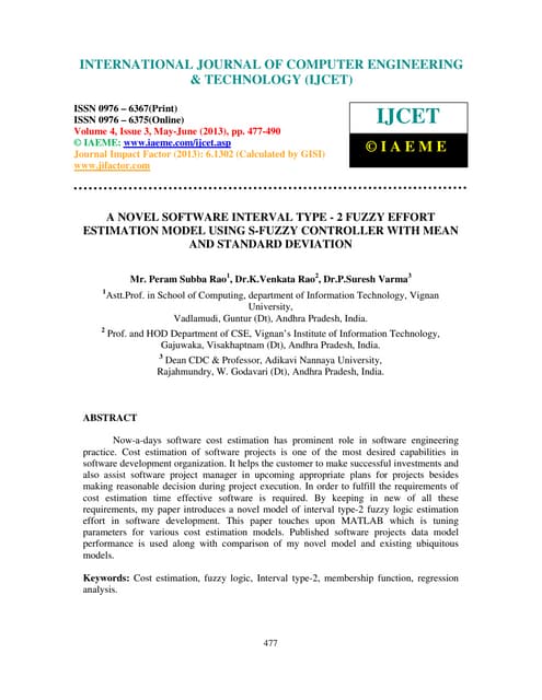 A Novel Software Interval Type 2 Fuzzy Effort Estimation Model Using S
