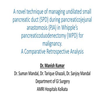 A novel technique of managing undilated small pancreatic duct.pptx