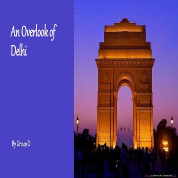 An Overlook of Delhi POWERPOINT PRESENTATION | PPTX