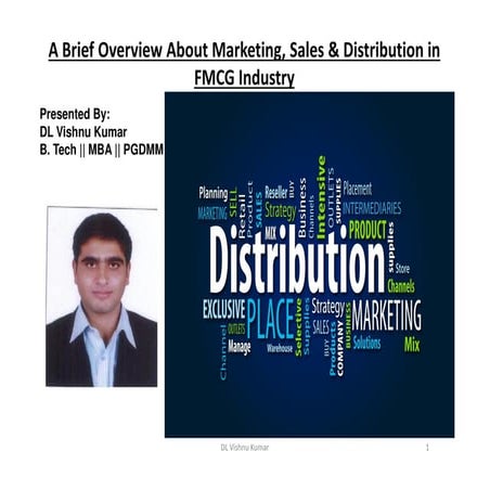 An overview about marketing, sales & distribution for fmcg sector | PDF