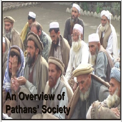 An overview of Pathans' Society | PPT