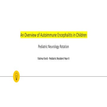 An Overview of Pediatric Autoimmune Encephalitis | PPTX
