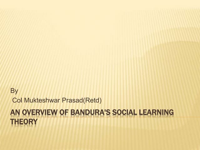 Albert bandura and social learning theory | PPTX