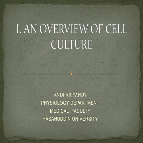 Mammalian Cell Culture Basic Techniques Pptx