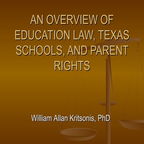 An overview of education law, texas schools ch. 1 | PPT