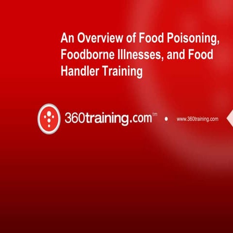 An Overview of Food Poisoning, Foodborne Illnesses and Food Handler ...
