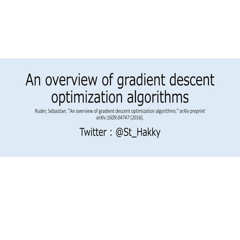 An Overview Of Gradient Descent Optimization Algorithmspdf Computing Technology And Computing