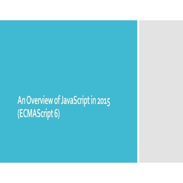 An Overview Of Java Script In 2015 Ecma Script 6 Ppt 