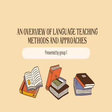 An overview of language teaching methods and approaches.pptx