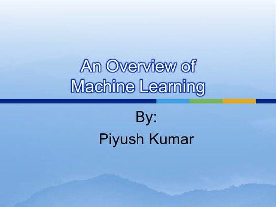Overview of machine learning | PPT