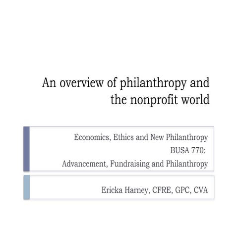 An overview of philanthropy and the nonprofit world.pptx