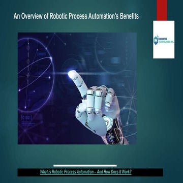 What is Robotic Process Automation – And How Does It Work? | PPT