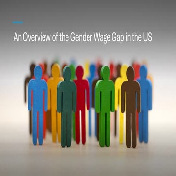 An Overview of the Gender Wage Gap in the US | PDF