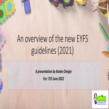 An Overview of the New EYFS Guidelines 2021.pptx | Daycare and Pre ...