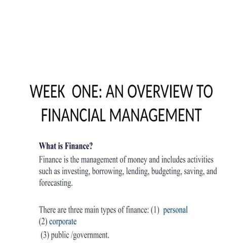 AN OVERVIEW TO FINANCIAL MANAGEMENT WEEK 1. 6000B (1) (2).pptx