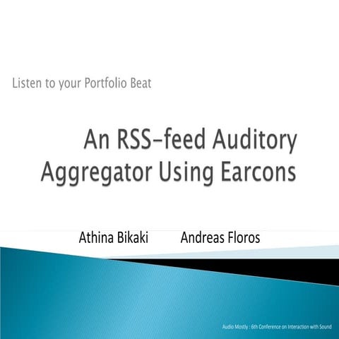 An RSS feed auditory aggregator using earcons | PPT | Digital Audio ...