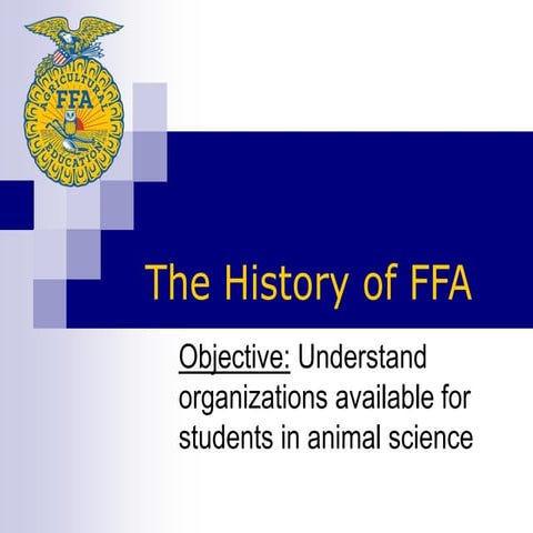 1.01 FFA Organization (Animal Science I) | PPT