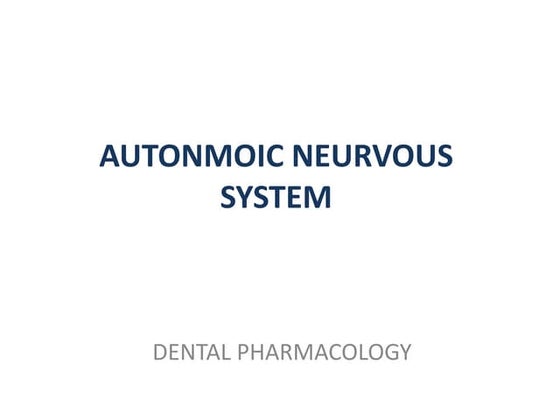 Pharmacology Presentation. AUTONOMIC DRUGS | PPTX
