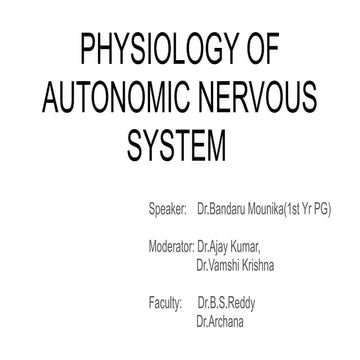 Autonomic nervous system (ANS) power point presentation | PPTX