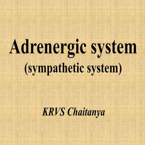 Adrenergic system | PPTX