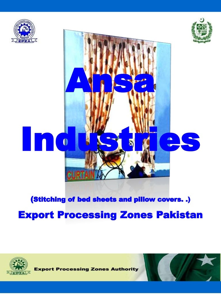 Ansa industries-Export Processing Zone-Pakistan