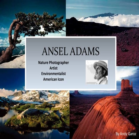 Ansel adams slideshow | PPTX