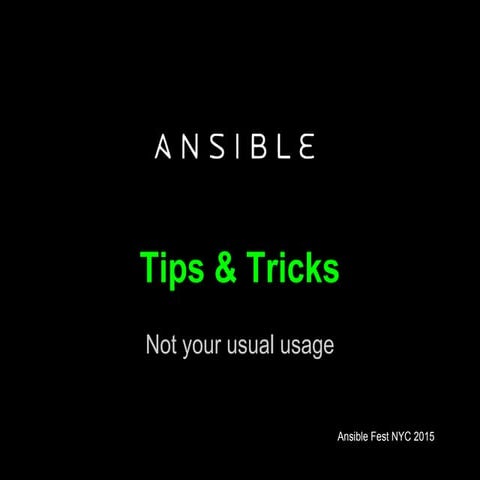 Ansible Tips And Tricks Ppt