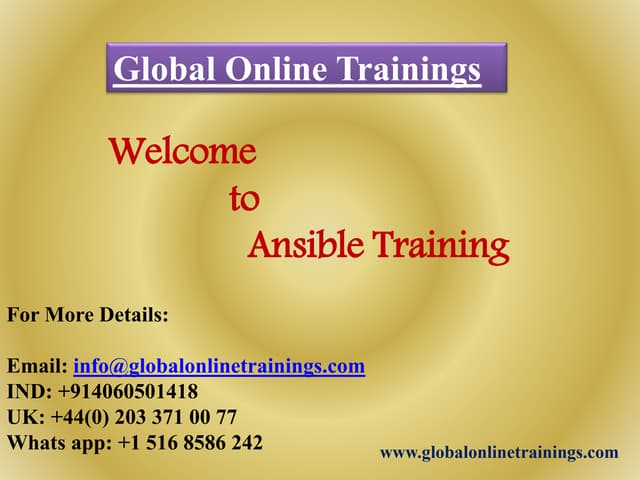 Ansible training | redhat Ansible 2.5 Corporate course - GOT | PPT Ansible training | redhat Ansible 2.5 Corporate course - GOT | PPT