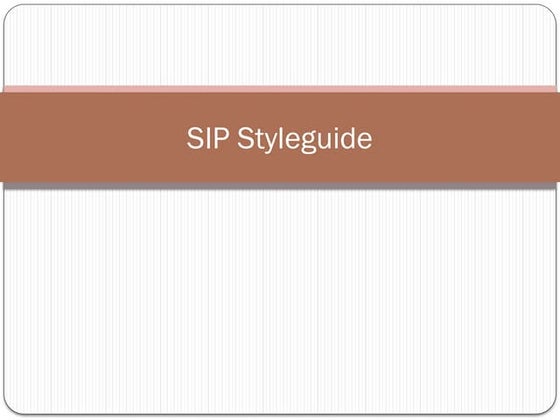 3-SIP-QA-Tool-Styleguide.pptx