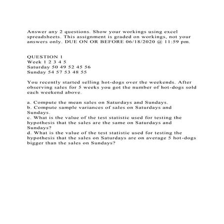 Answer any 2 questions. Show your workings using excel spreadsheet.docx