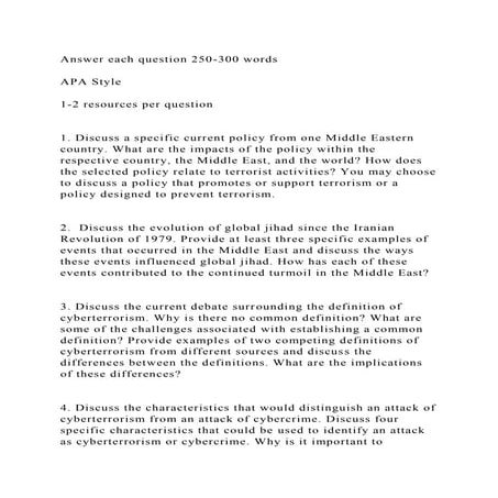 Answer each question 250-300 wordsAPA Style1-2 resources per.docx