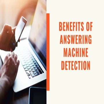 Benefits of Answering Machine Detection | The Real PBX | PPT