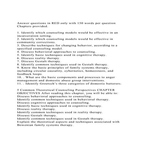 Answer questions in RED only with 150 words per questionChapte.docx ...