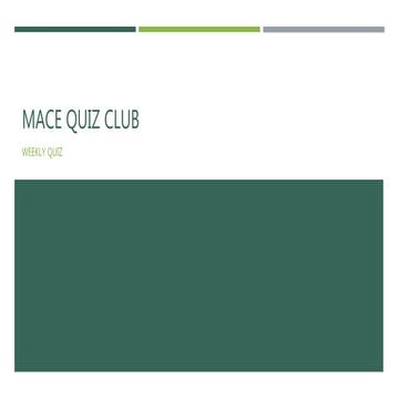 Weekly Quiz-MACE Quiz Club | PPTX
