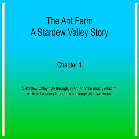 The Ant Farm Chapter 1 | ODP