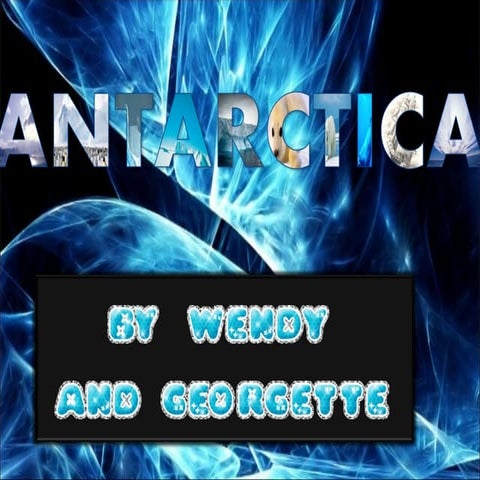 Antarctica powerpoint- | PPT