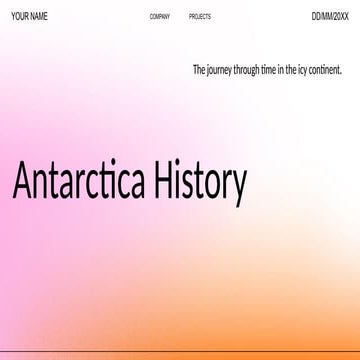 Antarctica History(Earth's present past)(1).pptx. | PPTX