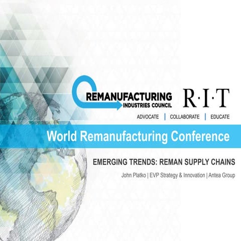 Emerging Trends in Remanufacturing Supply Chain | PPT