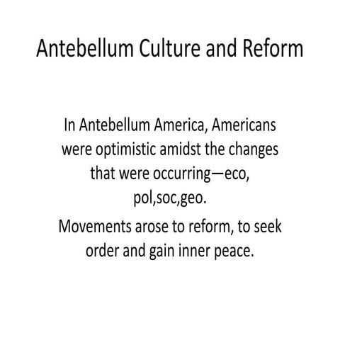 Antebellum culture and reform | PPTX